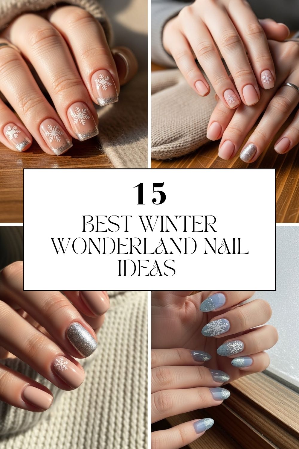 15 Best Winter Wonderland Nail Ideas – Snowflake & Glitter Trends - Natgeos